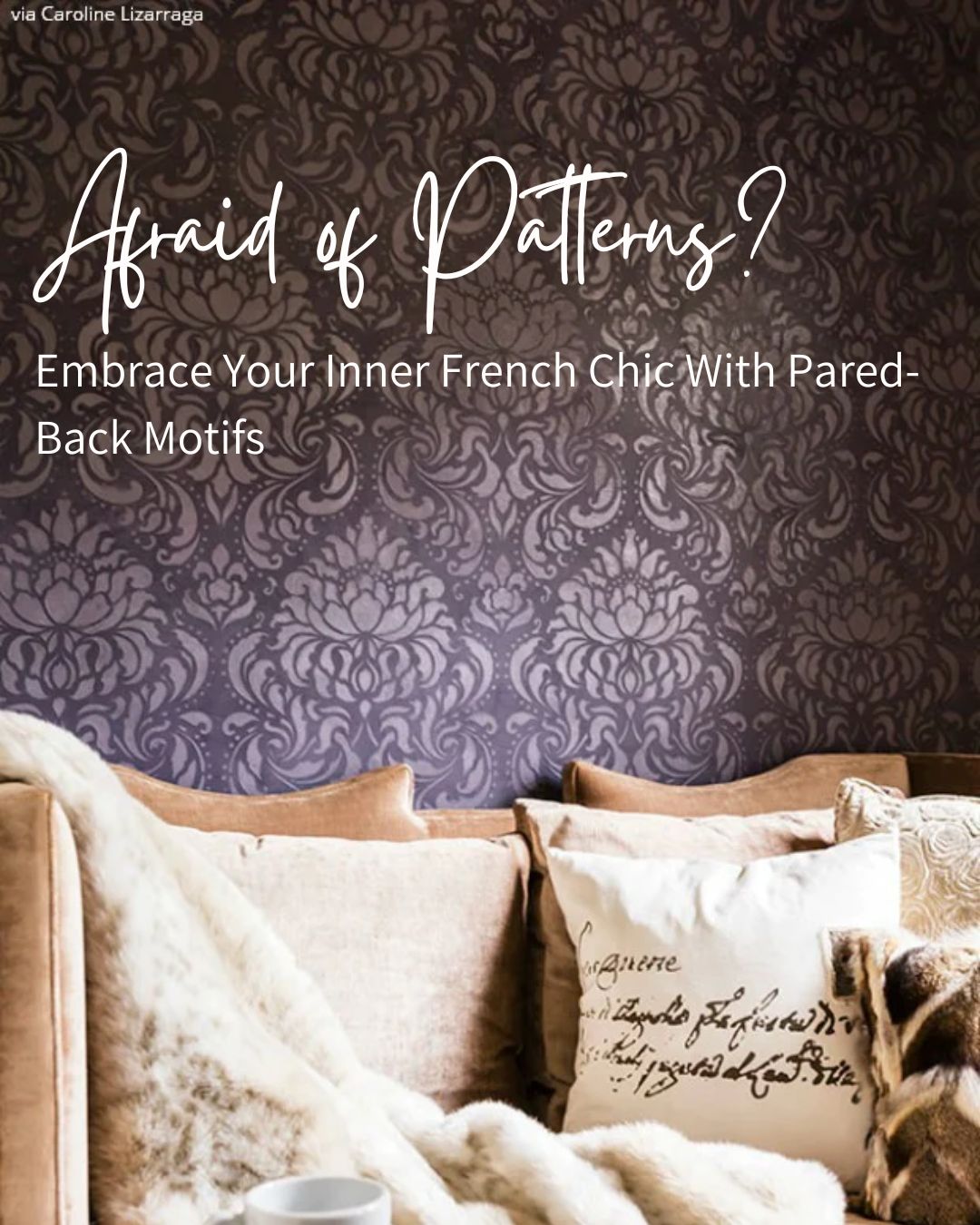 Afraid of Patterns? Embrace Your Inner French Chic With Pared-Back ...